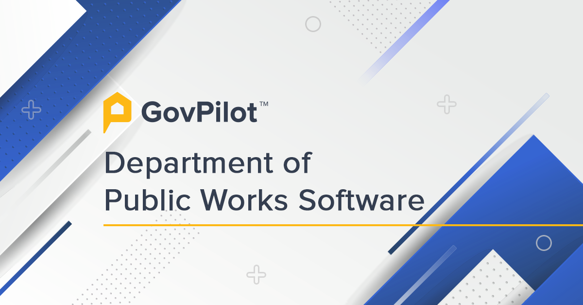 Department of Public Works Software | GovPilot